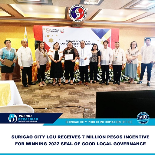 Surigao: Receiving the Seal of Good Local Governance Incentive Fund ...
